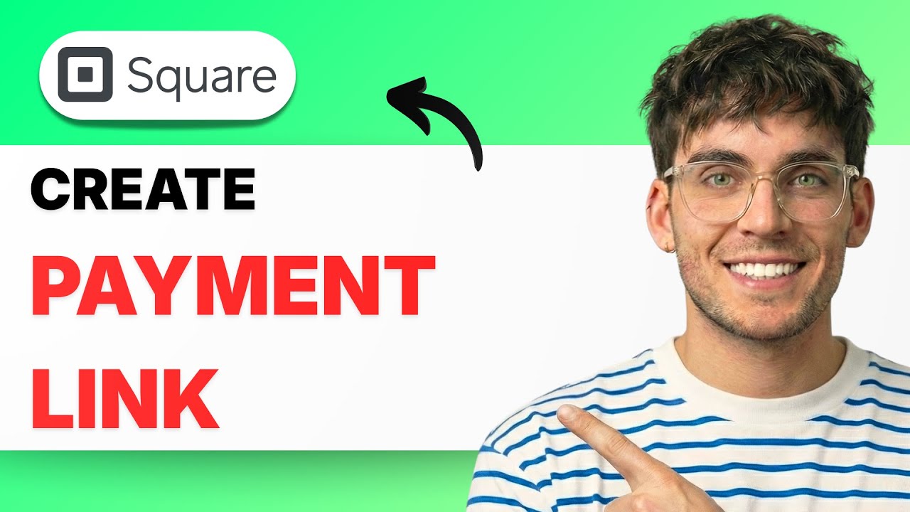 How to Create Payment Link on Square [2026 Full Guide] - YouTube