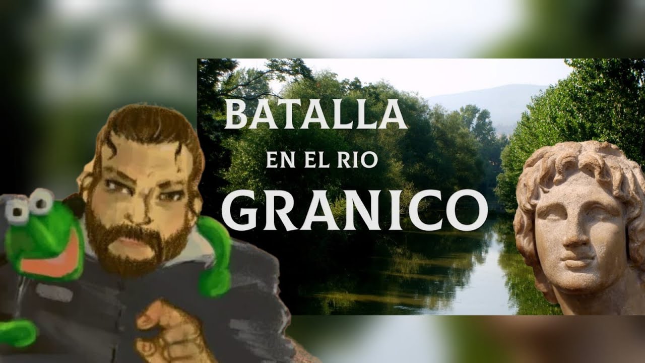 Reacción a: Alejandro magno 1 - La Batalla de del Rio Granico - YouTube