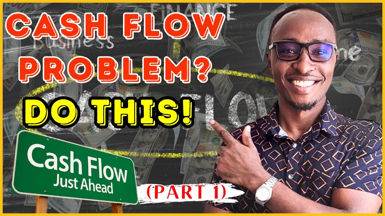 How To Permanently Solve Cash Flow Problems In Your Small Business ...