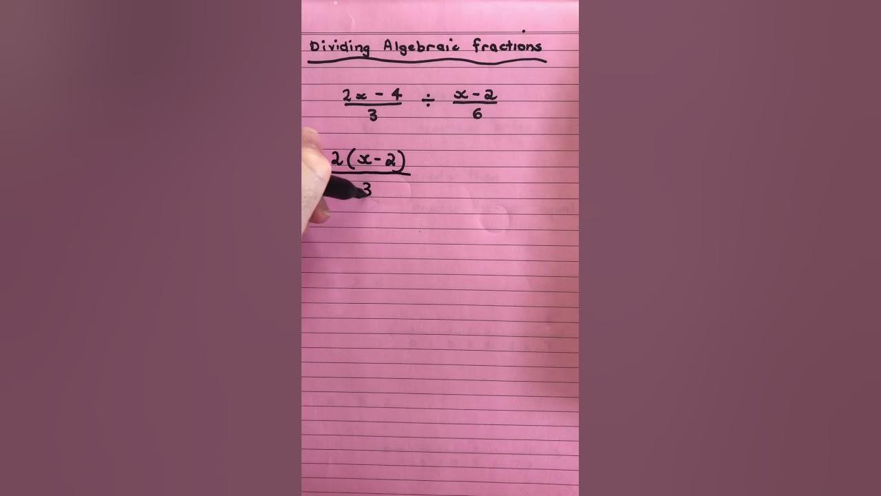 How to divide algebraic fractions - YouTube