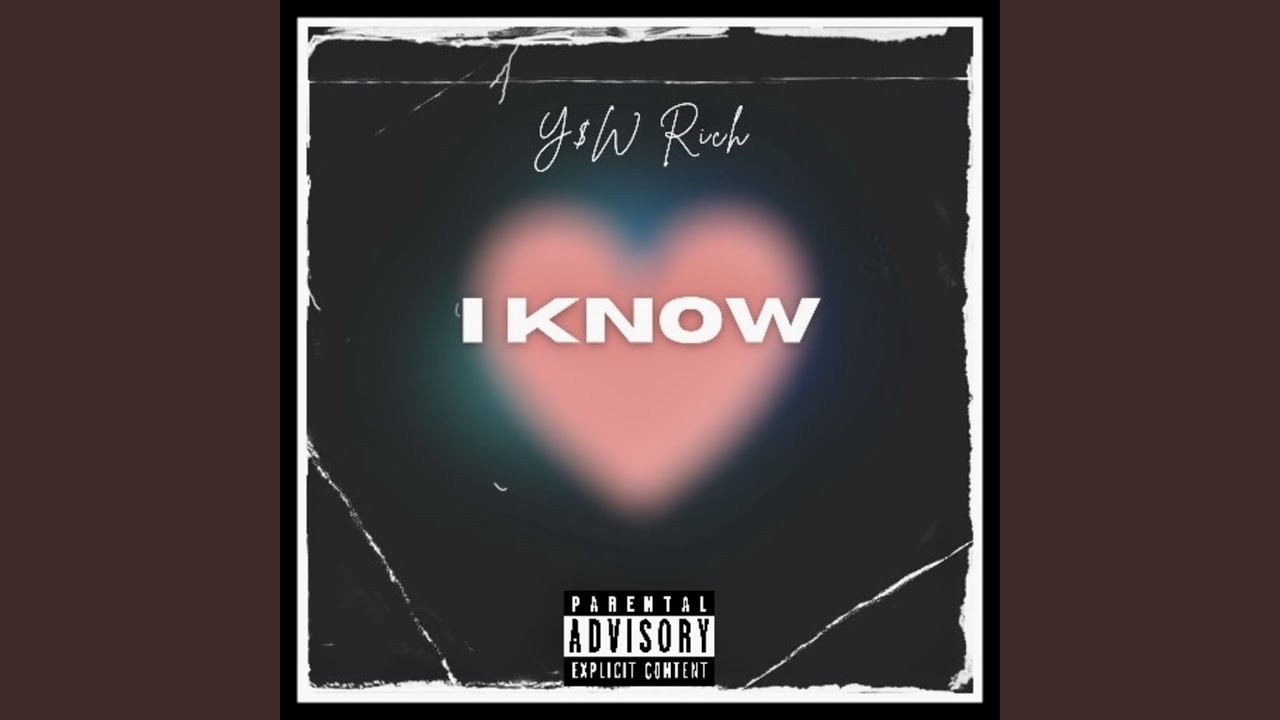 I Know - YouTube