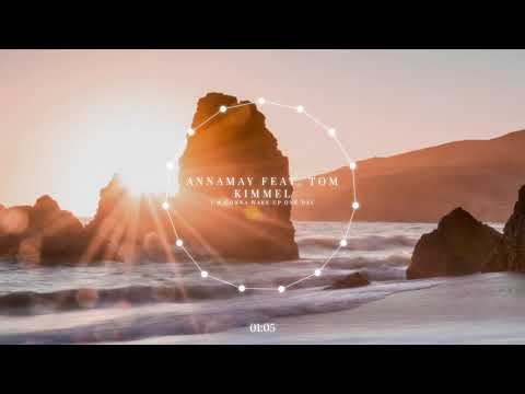 Annamay - I'm Gonna Wake Up One Day