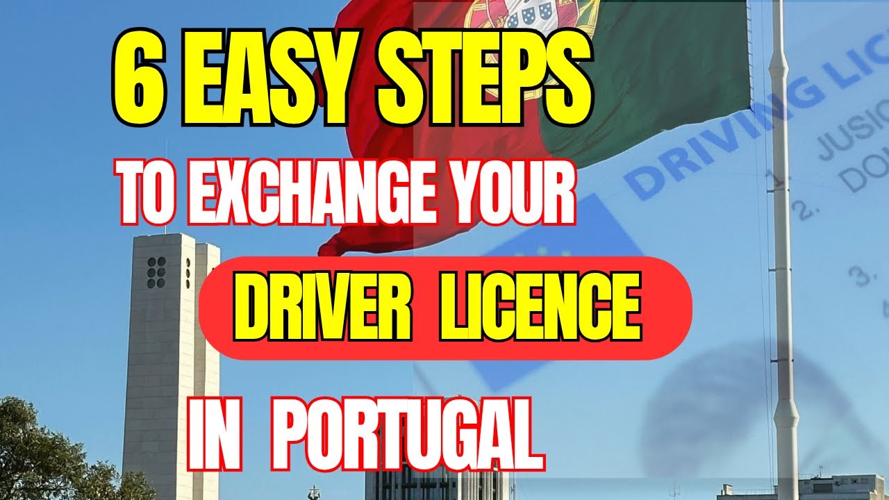 How to Exchange Your Driver’s License in Portugal (2025 Guide for ...