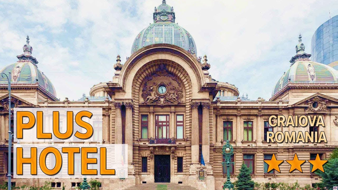 Plus Hotel hotel review | Hotels in Craiova | Romanian Hotels - YouTube