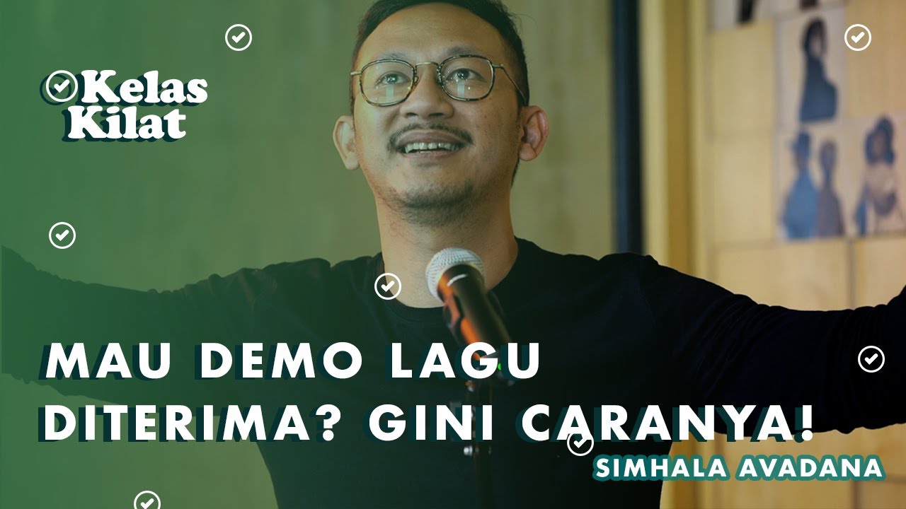 CATET! INI BEBERAPA HAL YANG BIKIN DEMO LAGU DITERIMA A&R - Kelas Kilat ...