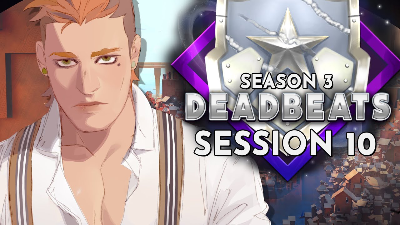 Dungeons and Dragons: Deadbeats Season 3 Session 10 (World of Io ...