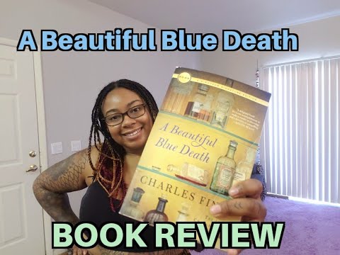 A Beautiful Blue Death Book Review - YouTube