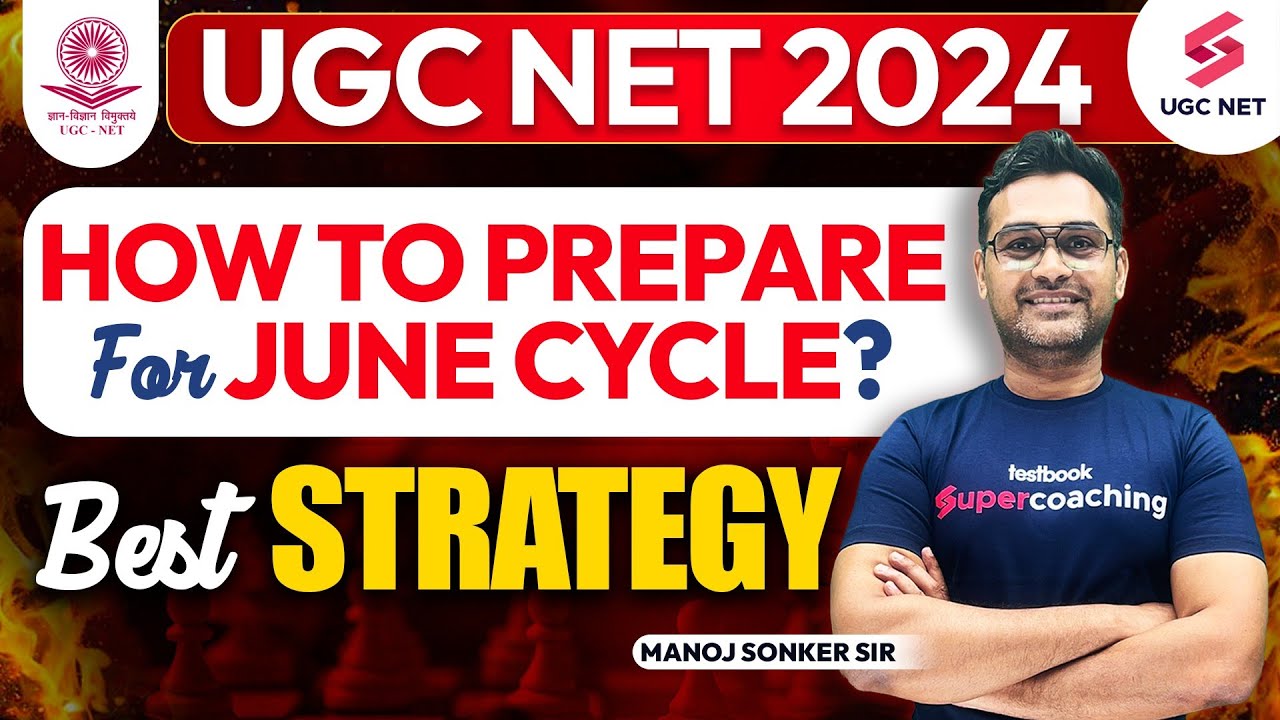 UGC NET June 2024 Preparation Strategy | UGC NET 2024 Success Plan | UGC NET Sociology | Manoj ...