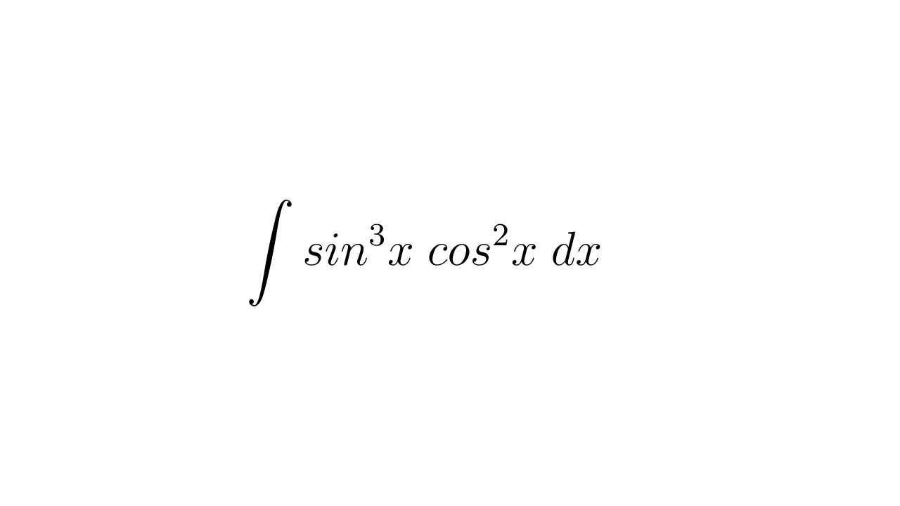 Integral Of Sin 3x Cos 2x YouTube