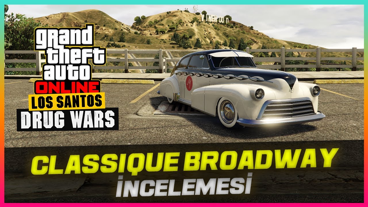 GTA ONLINE - CLASSIQUE BROADWAY İNCELEMESİ - YouTube