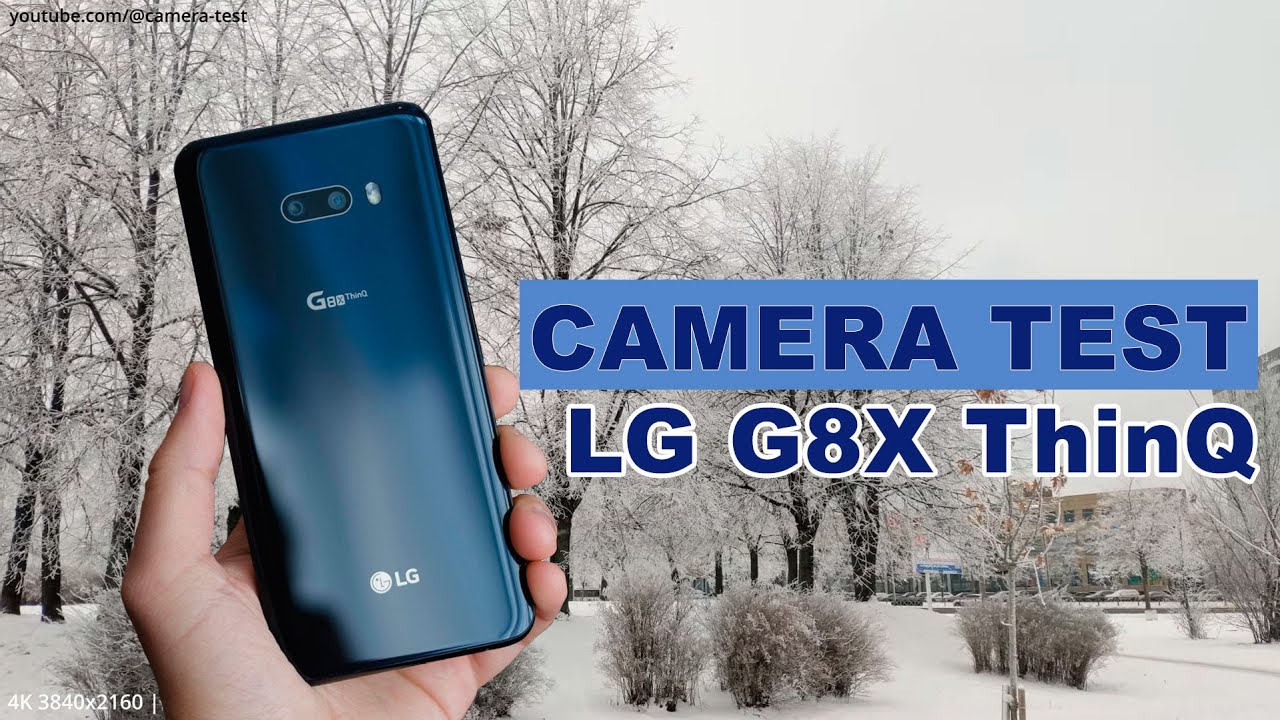 LG G8X ThinQ - Video Camera Test (video sample) / 4K | 60fps
