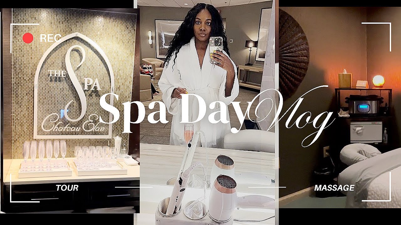 Spa Day Vlog At Chateau Elan| Spa Tour| Relaxing Self-Care Vlogs - YouTube