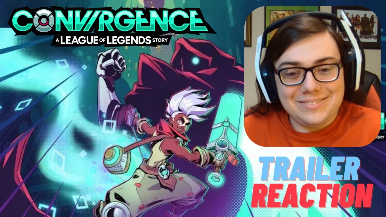 CONVERGENCE Trailer REACTION!! (League of Legends Game) - YouTube