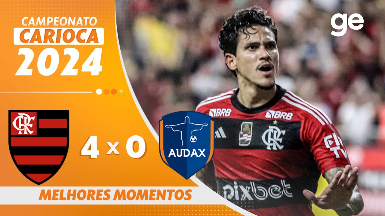 FLAMENGO 4 X 0 AUDAX-RJ | MELHORES MOMENTOS | CAMPEONATO CARIOCA 2024 ...