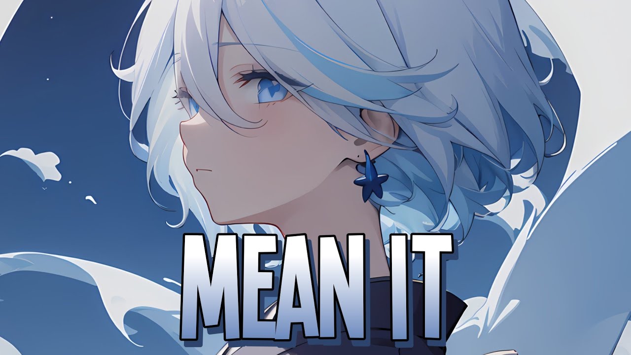 Nightcore - Mean It | GhostDragon, shXdow., & Daye [Sped Up] - YouTube