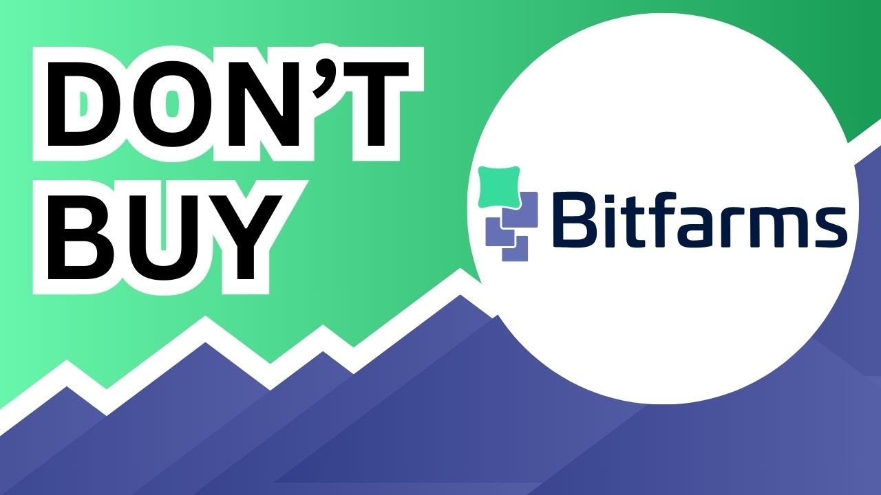 DON'T BUY Bitfarms Stock (Until You Watch This Analysis) #BITF - YouTube