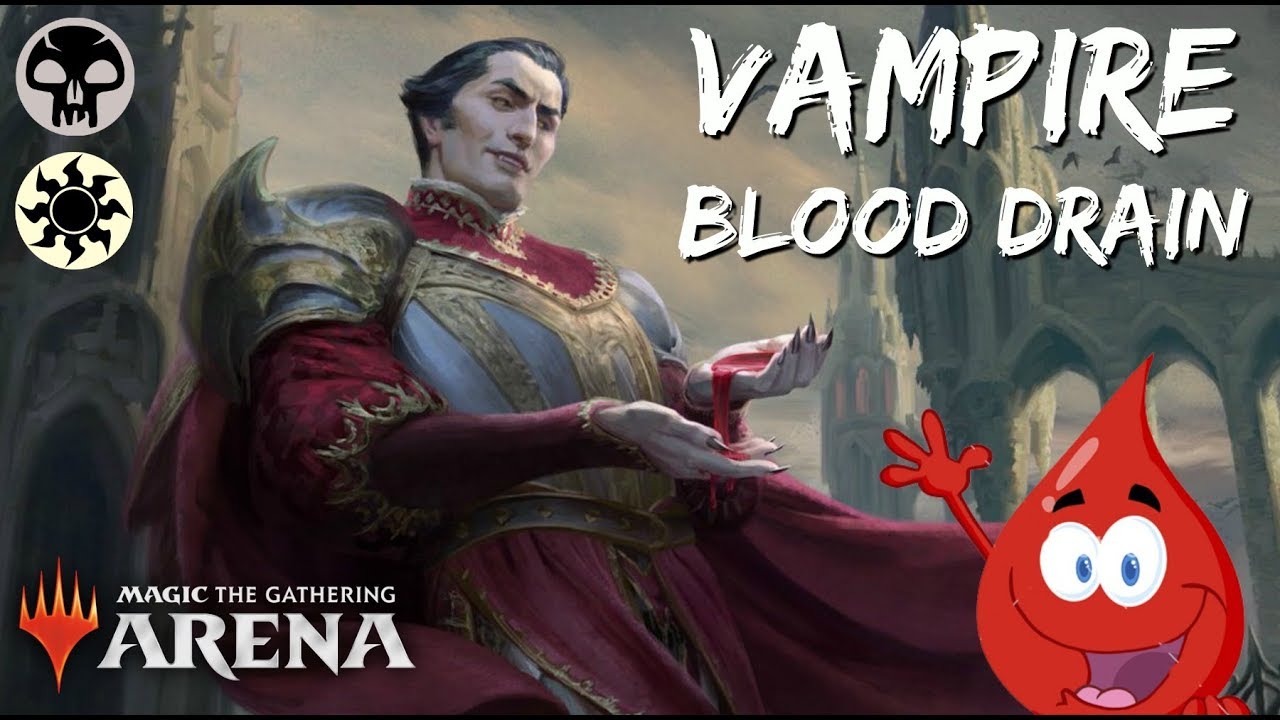 Vampire Blood Drain [MTG Arena] | Epicure of Blood Wombo Combo!! - YouTube