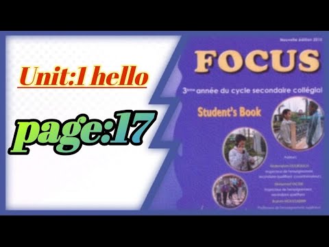 Focus – Student’s book – 3ème année collège /3AC English pages :17 ...