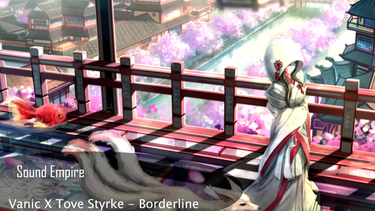 Vanic X Tove Styrke - Borderline - YouTube
