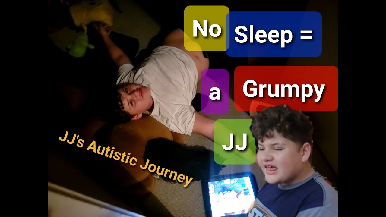 LACK OF SLEEP = A GRUMPY JJ - YouTube