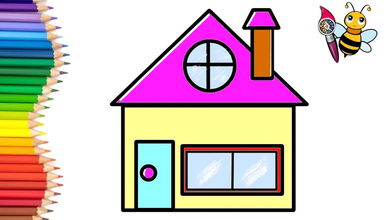 House Drawing, Painting and Coloring for Kids and Toddlers | How to ...
