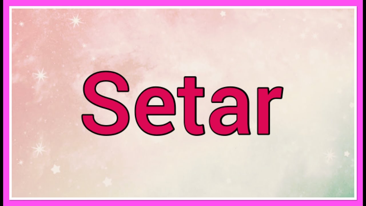 Nombre : Setar Significado y versículo bíblico - YouTube