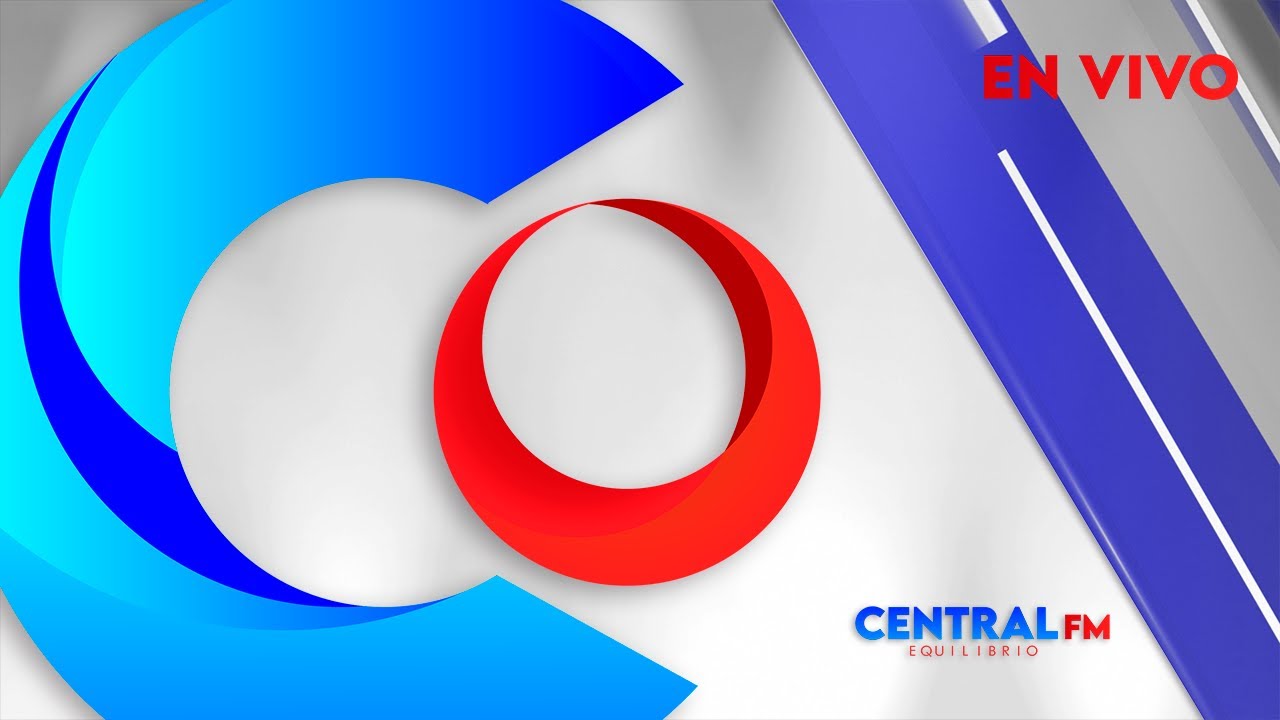 En Vivo | Primera Emisión Central FM Equilibrio | Miércoles 21 de Junio ...