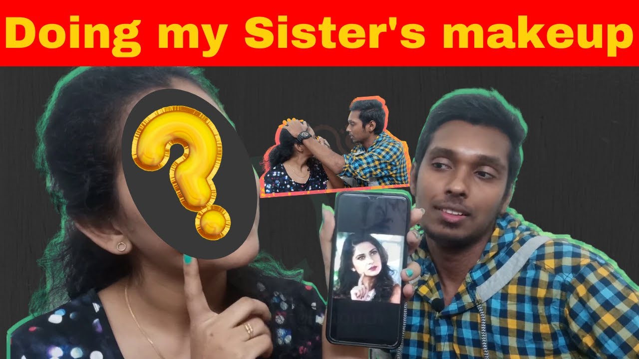 Brother does Sister's Makeup for the First time | Makeup Challenge ...
