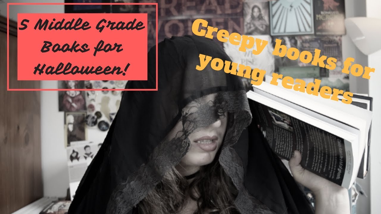 HALLOWEEN READS! 5 Creepy Middle Grade Book Recommendations - YouTube