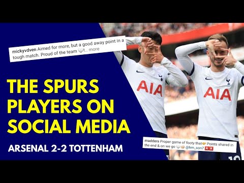 SPURS PLAYERS ON SOCIAL MEDIA: The Tottenham Players React After 2-2 ...