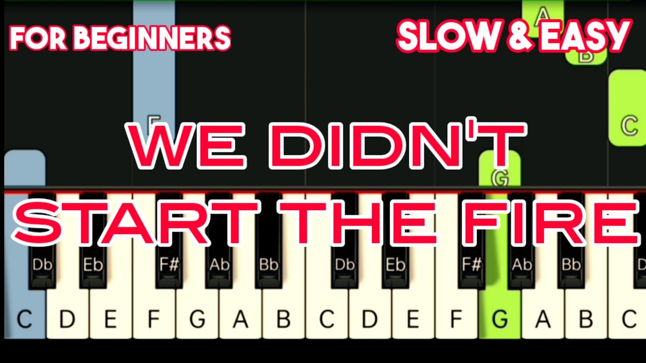 BILLY JOEL - WE DIDN'T START THE FIRE | SLOW & EASY PIANO TUTORIAL Acordes - Chordify