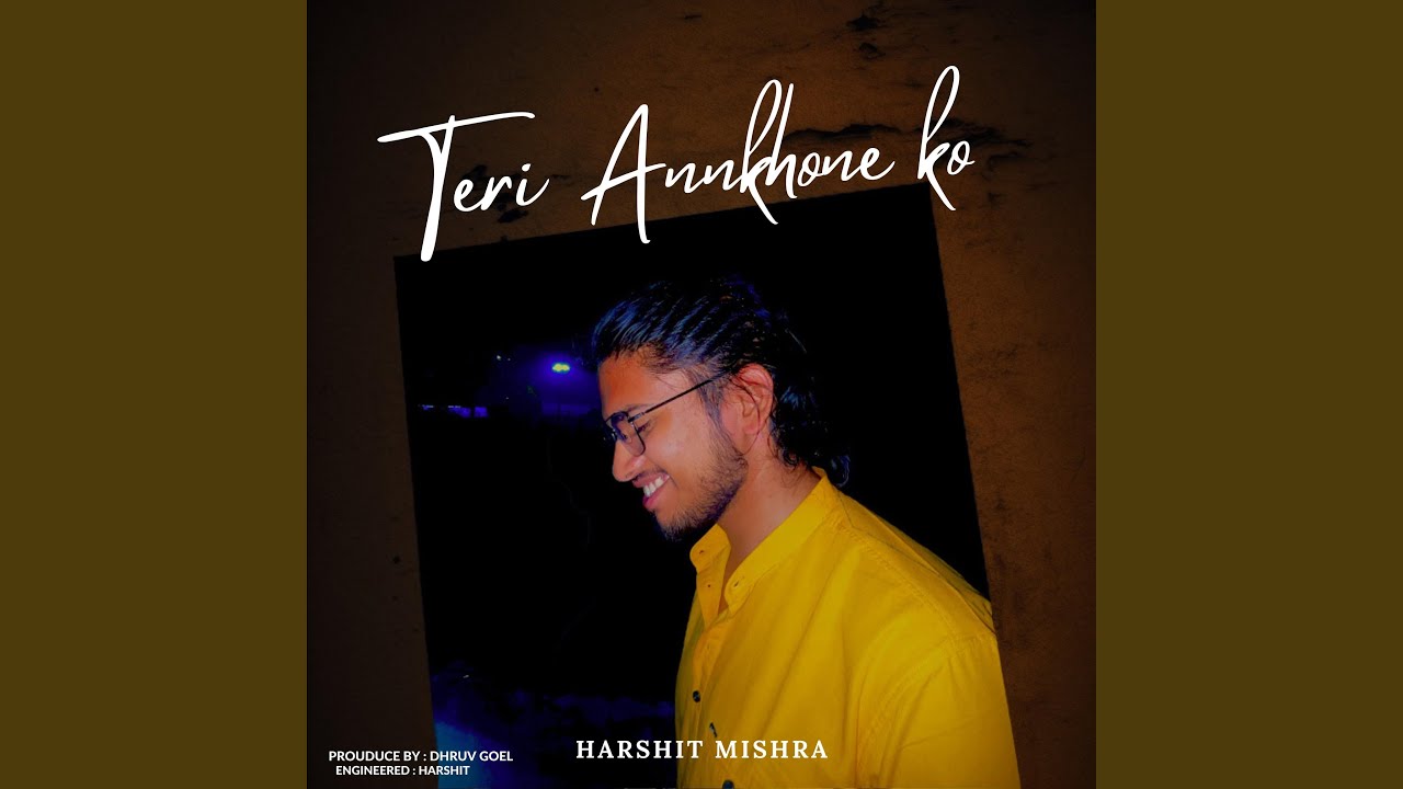 Teri aankhon ko - YouTube