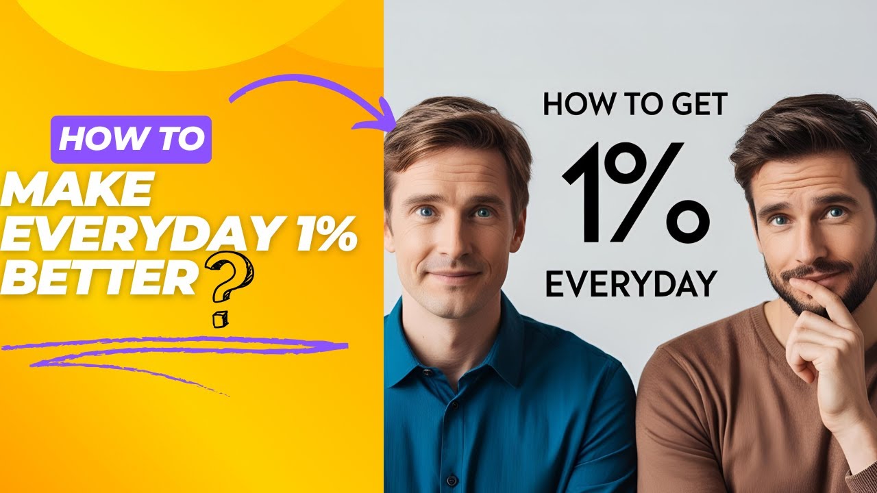 EASY WAY TO GET 1% BETTER MINDSET - YouTube