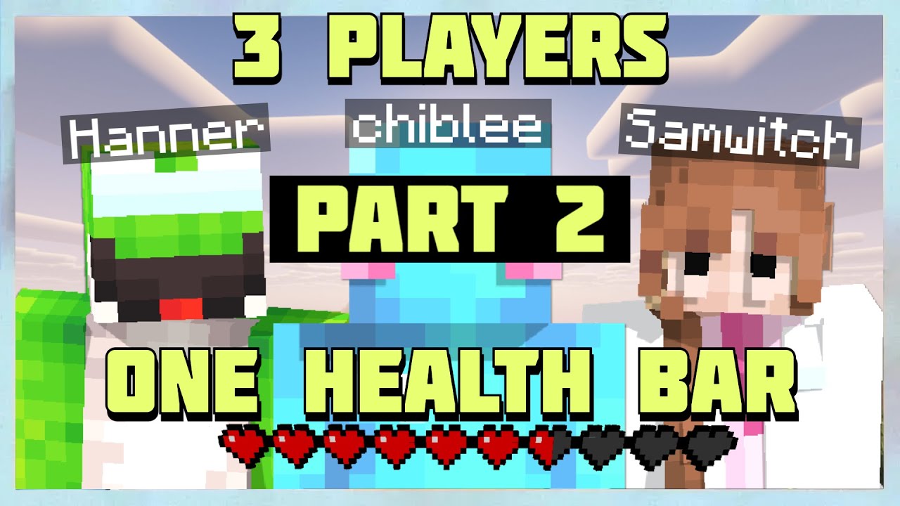 Minecraft but we all share 1 Health Bar (Part 2) | Minecraft - YouTube