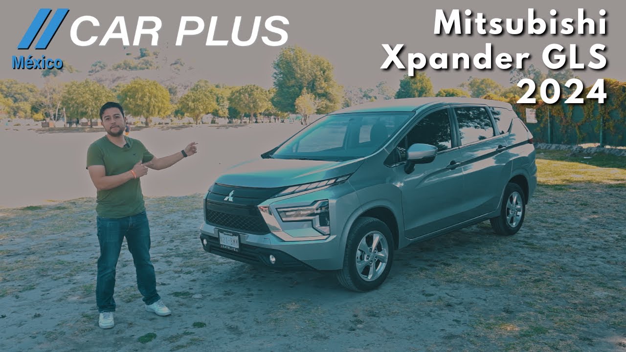 Mitsubishi Xpander GLS 2024 ¿Con cúal me quedo?- Prueba de Manejo | Car ...