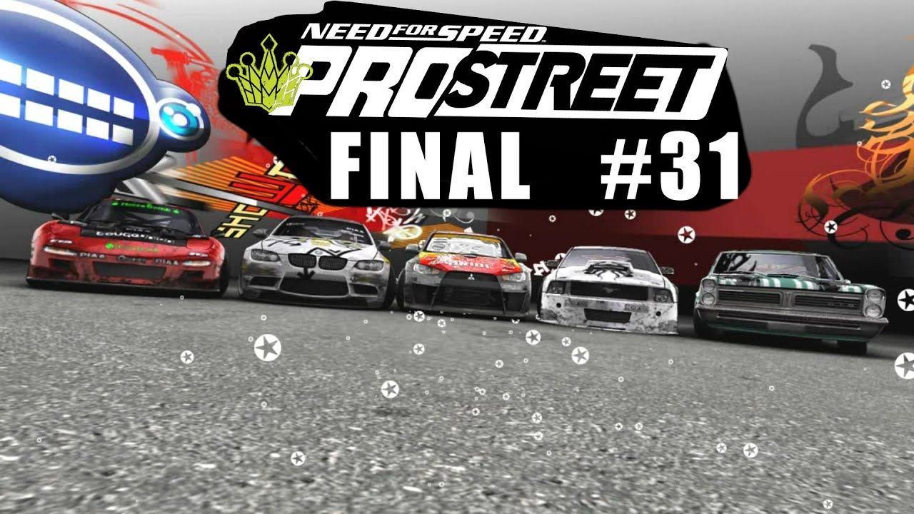 Need for Speed: Pro Street | Ryo Watanabe (FINAL) #31 - YouTube