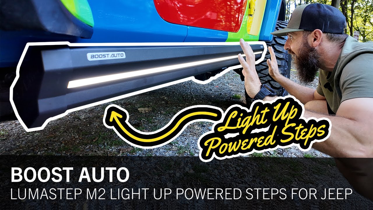 NEW Boost Auto Lumastep M2 Powered Steps Install & Review | Jeep ...