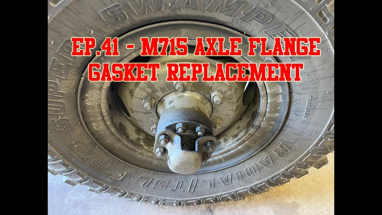 Green Iron TV - Episode 41 M715 Axle flange gasket replacement. - YouTube