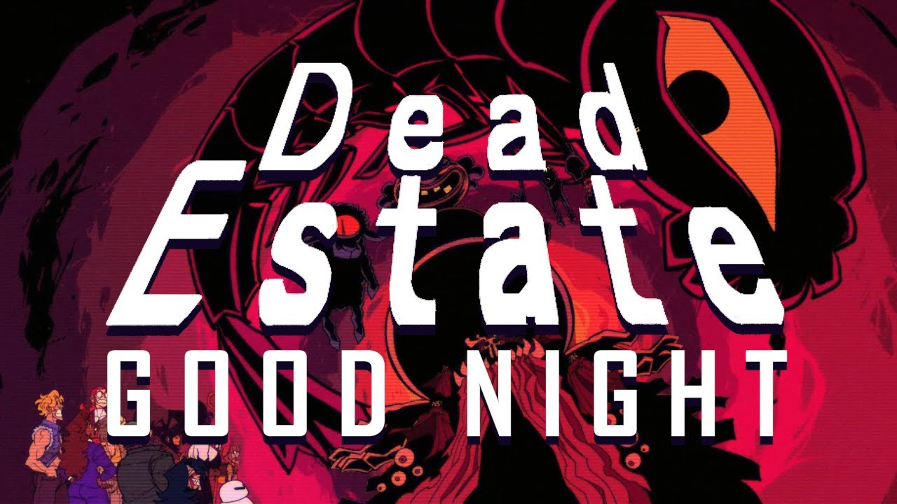 Dead Estate: Good Night - Release Trailer - YouTube