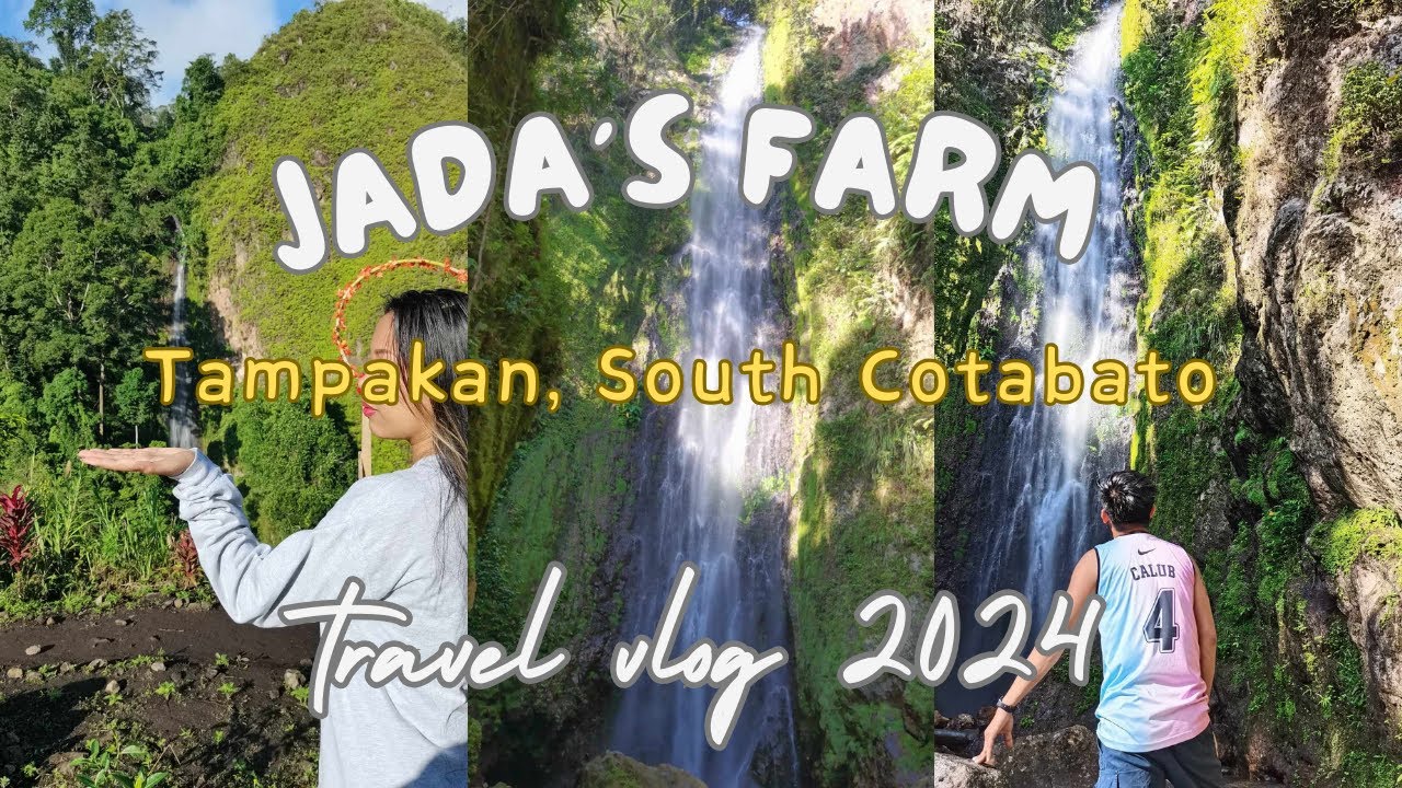 JADA'S FARM | TAMPAKAN SOUTH COTABATO | TAAL WATERFALL | MINDANAO ...