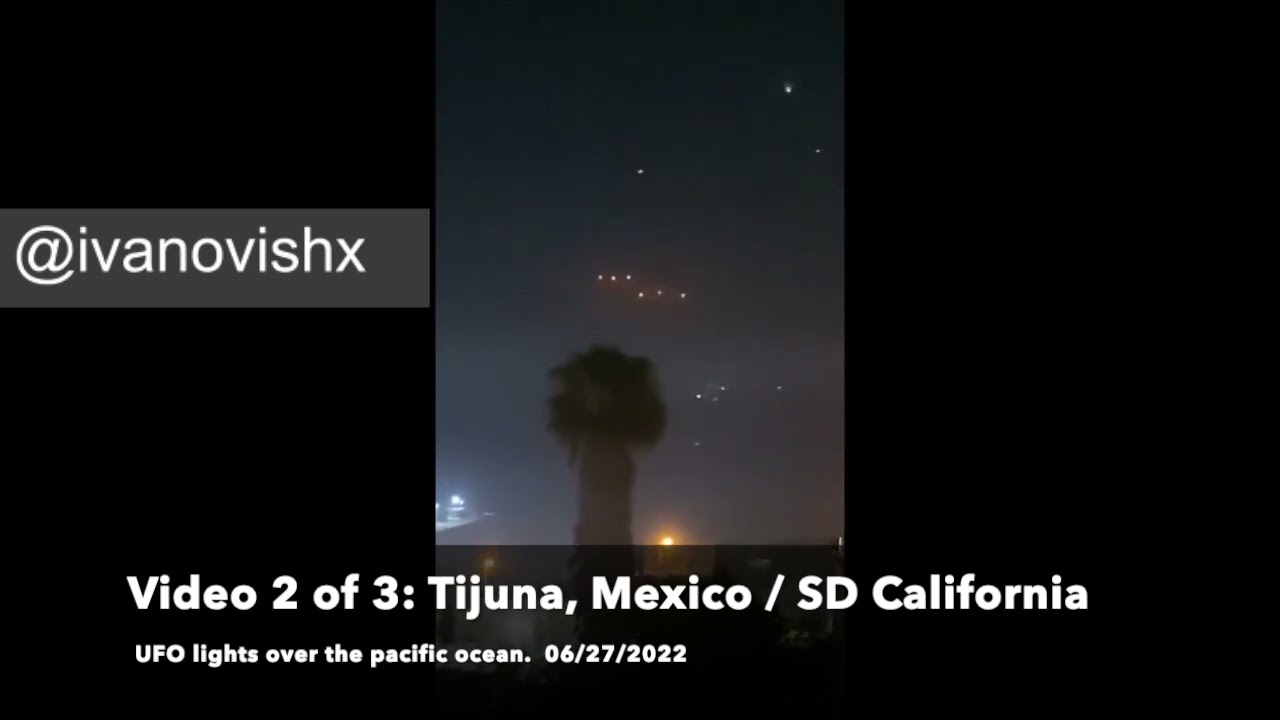 3 UFOs in Tijuana, San Diego, California, Merida Yucatan Mexico and ...
