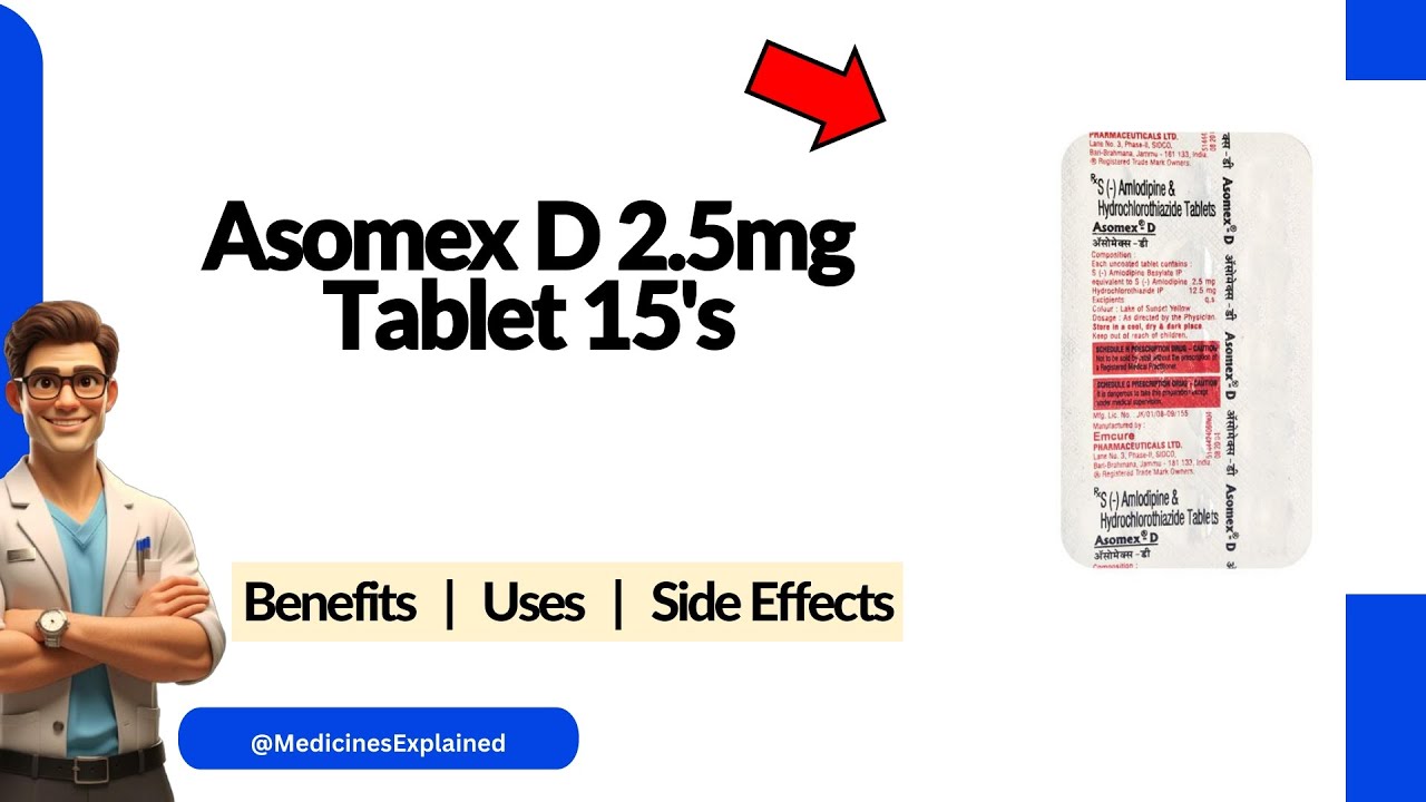 Asomex D 2.5mg Tablet Uses | Side Effects & Dosage 💊 - YouTube