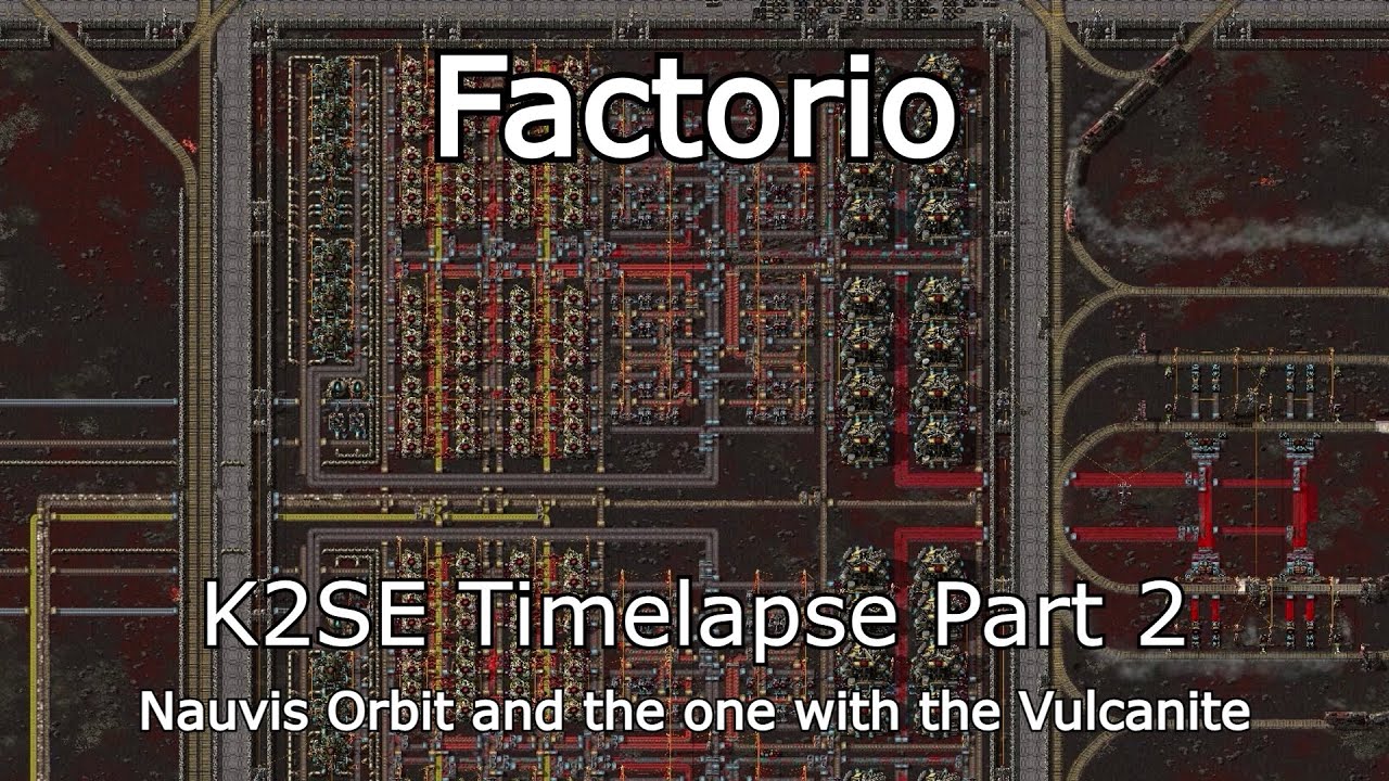 Factorio - K2SE Timelapse Part 2 - YouTube