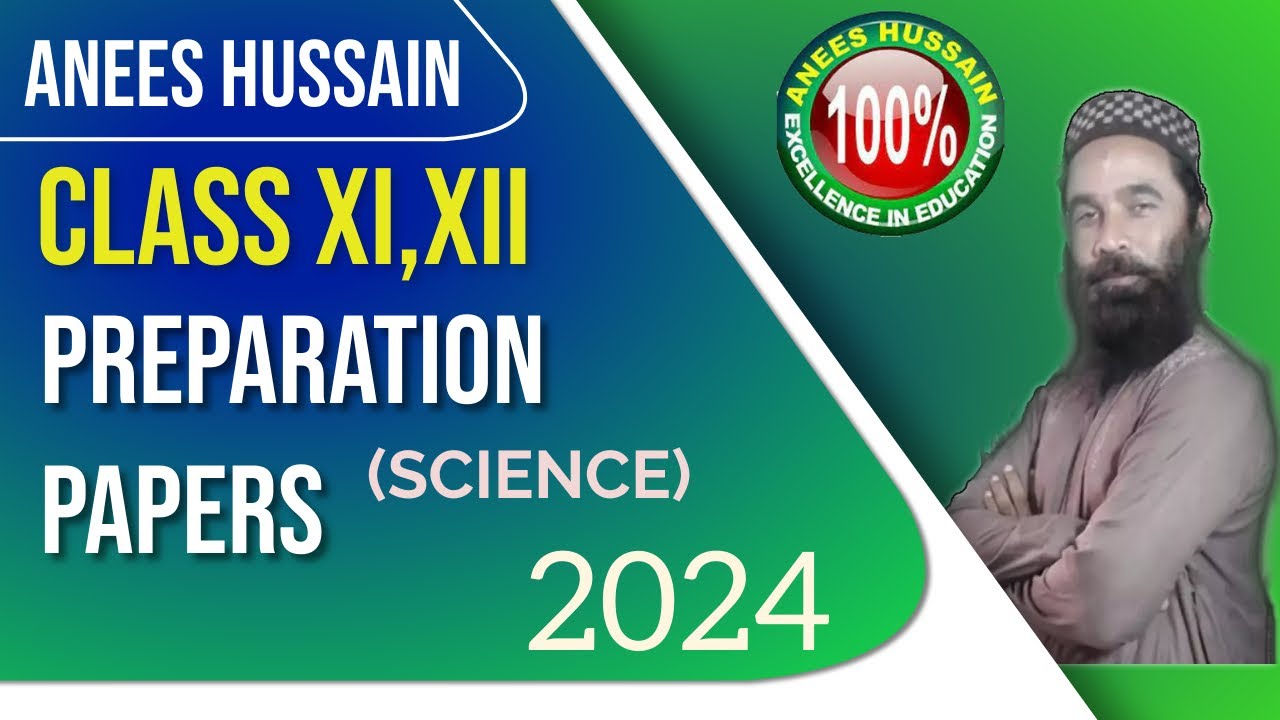 Anees Hussain Coaching Classes 1st year & 2nd Year Guess Papers 2024 ...