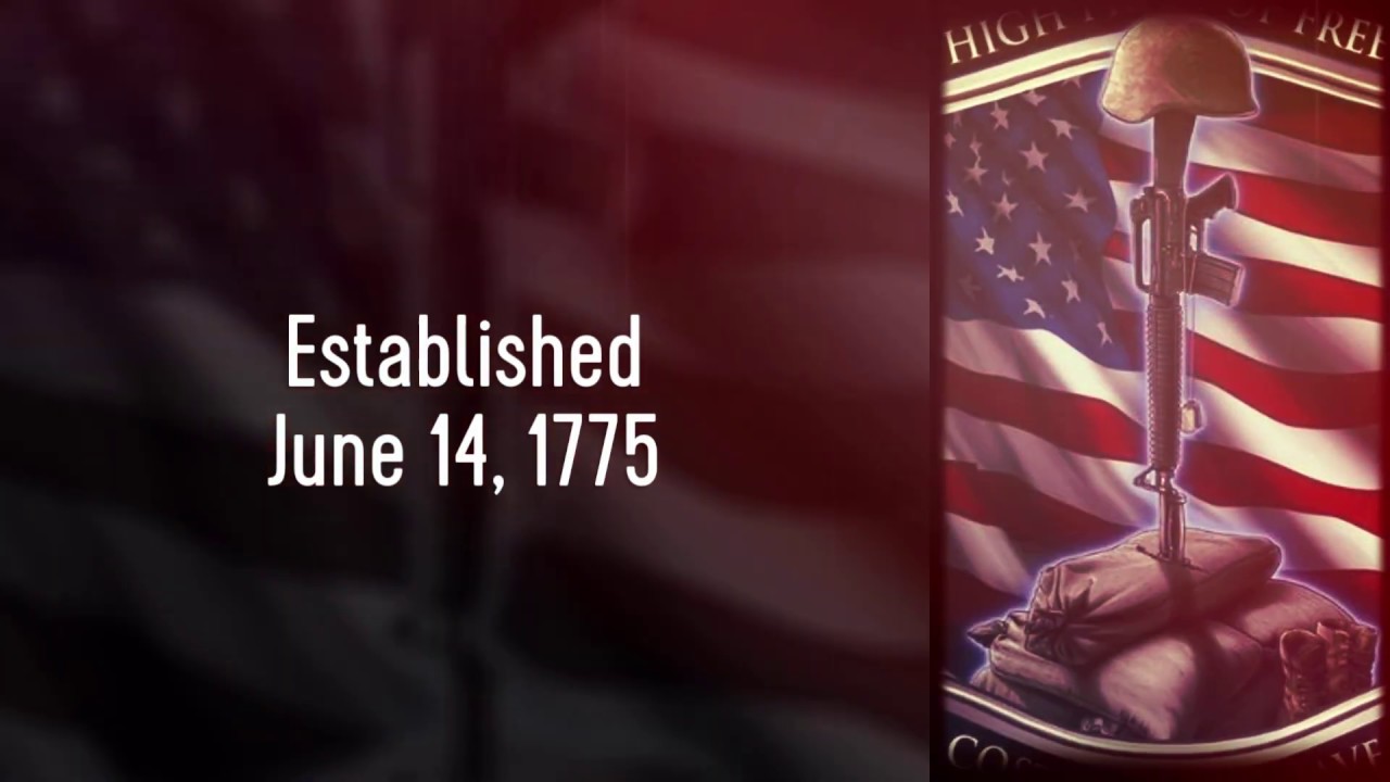 Happy Birthday US Army, June 14, 1775 - YouTube