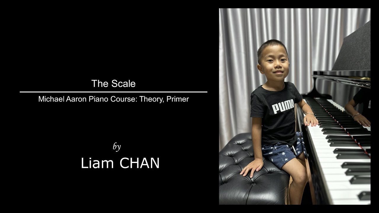 Michael Aaron Piano Course (Theory, Primer) - The Scale | Liam Chan ...