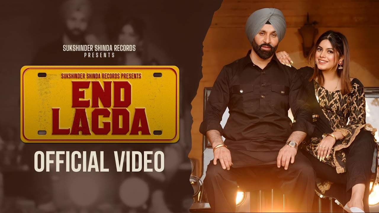 End Lagda | @MrSukshindershinda | Gauhar Dhillon | Preet Judge | New ...