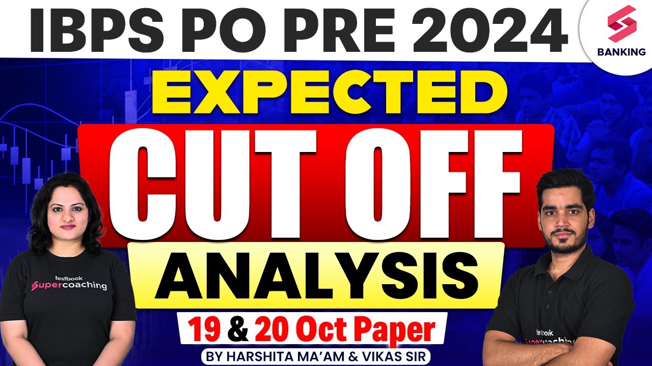 IBPS PO Prelims Cut off 2024 | IBPS PO Pre Cut Off Analysis 2024 |IBPS ...