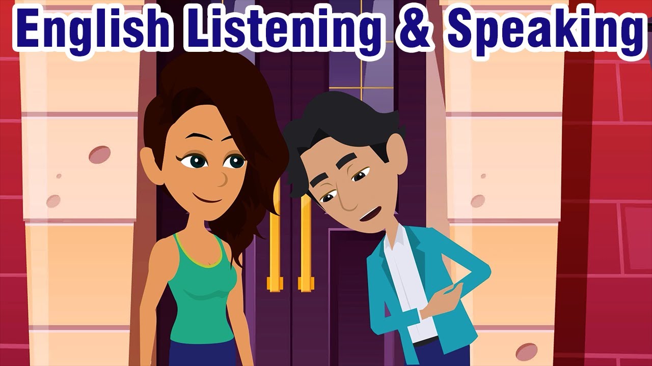 How have you been? English Listening & Speaking Practice | English ...