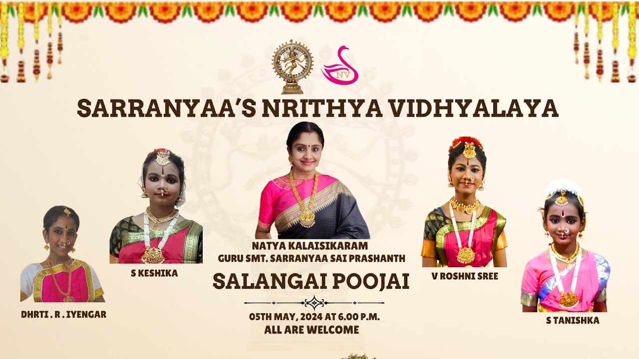Sarranyaa’s Nrithya Vidhyalaya Salangai Pooja Ceremony - YouTube